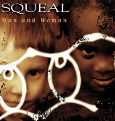 Squeal - Man And Woman CD VGC RARE OOP 1997 South Africa Seether FREE ...