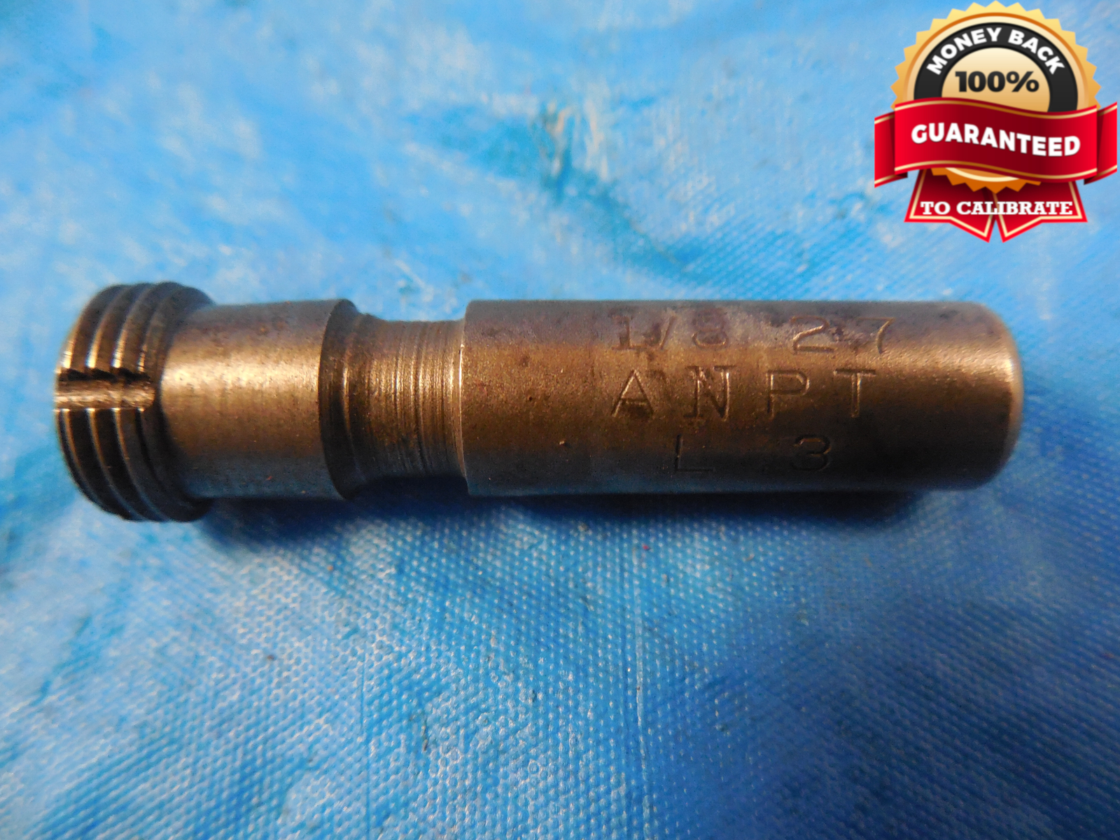 BUDGET 1/8 27 ANPT L3 PIPE THREAD PLUG GAGE .125-27 A.N.P.T. L-3 ...