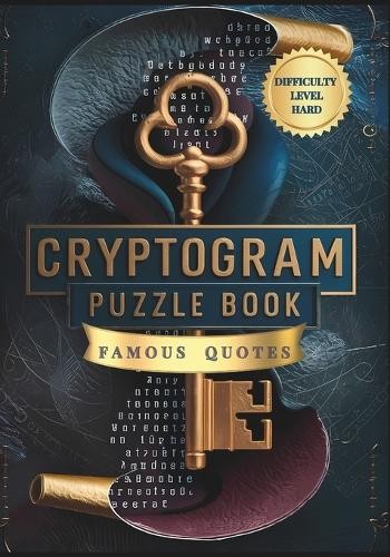 Logic Lark Cryptogram Puzzle Book of Famous Quotes Difficulty Level ...