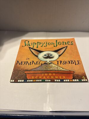 Skippyjon Jones in Mummy Trouble - Paperback By Schachner, Judy - VERY ...