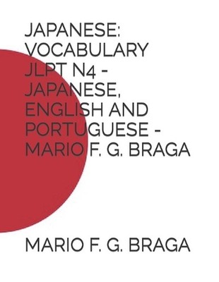 Japanese: Vocabulary Jlpt N4 - Japanese, English and Portuguese - Mario ...