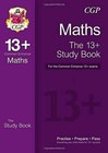 The New 13 Maths Study Book for the Common Entrance Exams - Paperback ...