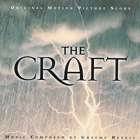 The Craft [Original Motion Picture Soundtrack] by Graeme Revell ...