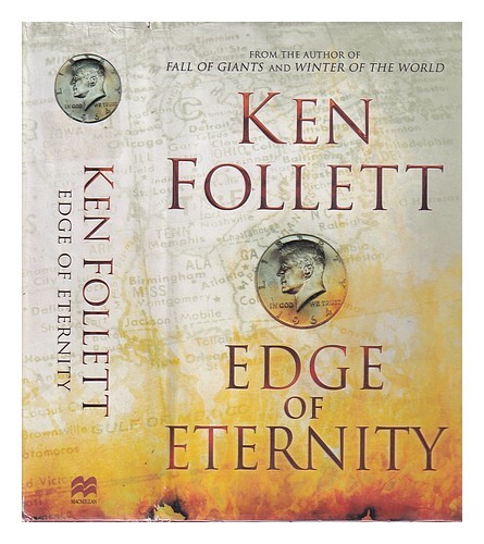 FOLLETT, KEN Edge of eternity / by Ken Follet Hardcover 9780230710160 ...