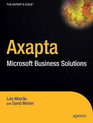 Dynamics AX: A Guide to Microsoft Axapta by David Weiner (Hardcover ...