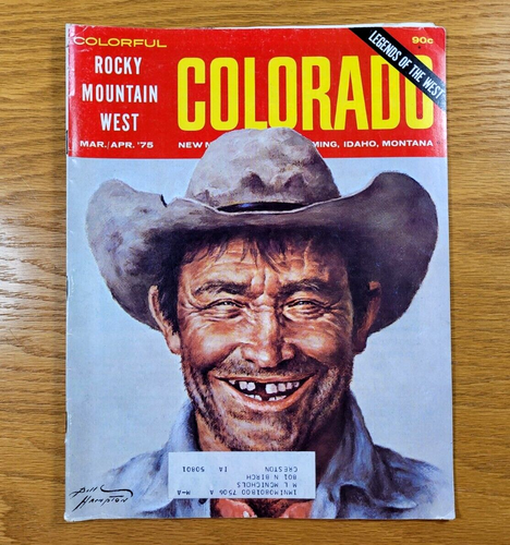 Colorado Magazine Vintage Back Issue Mar-April 1975 Colorful Rocky ...