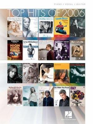 Top Hits of 2006 (Top Hits of Piano Vocal Guitar) by Hal Leonard Corp ...