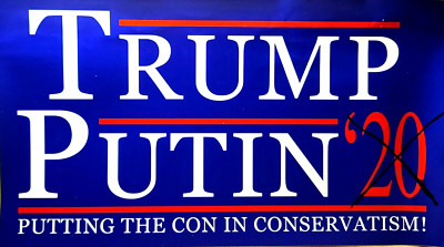 ANTI TRUMP BUMPER STICKER TRUMP / PUTIN '20 "PUTTING THE CON IN ...
