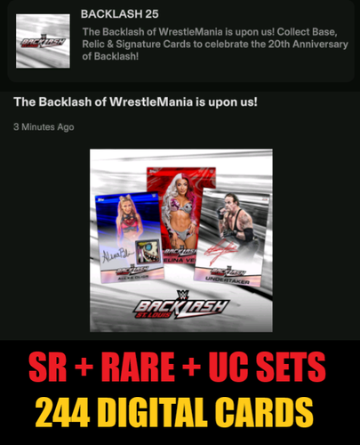 BACKLASH 25 SUPER RARE + RARE + UC SETS 244 DIGITAL CARDS - Topps WWE Slam 25 | eBay