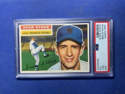 1956 TOPPS #87 DEAN STONE NATIONALS (WHITE BACK) PSA 5.5 EX+ | eBay