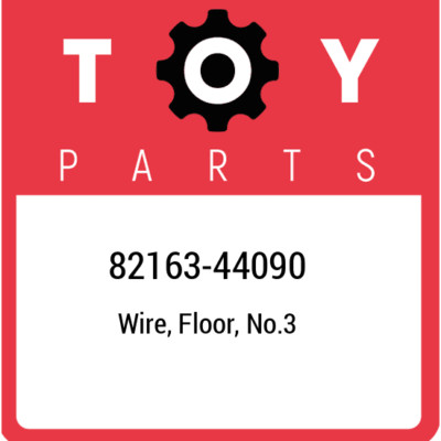 82163-44090 Toyota Wire, floor, no.3 8216344090, New Genuine OEM Part ...
