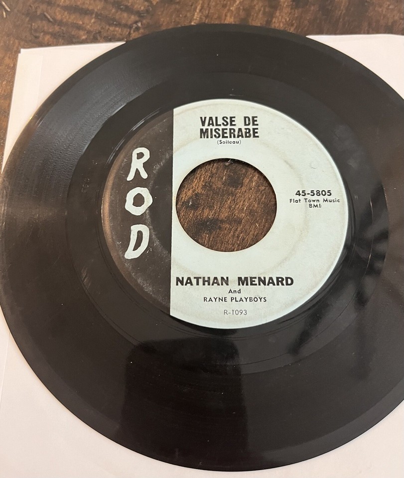 Rare Cajun French 45 NATHAN MENARD “ Cajun Two Step” on ROD 5805 Houma ...
