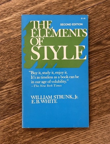 Strunk And White, The Elements Of Style, 2nd Edition Paperback (1972 ...
