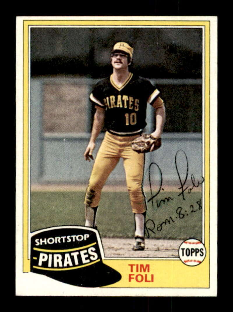 1981 Topps #501 Tim Foli AUTOGRAPHED!!! Pirates DP 235760 | eBay