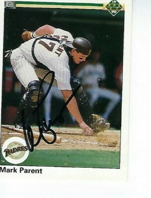 MARK PARENT SIGNED 1990 UPPERDECK #569 - SAN DIEGO PADRES | eBay