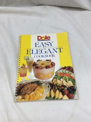 Vintage Dole Easy To Elegant Cookbook 1989 Pineapple Recipes Drinks ...