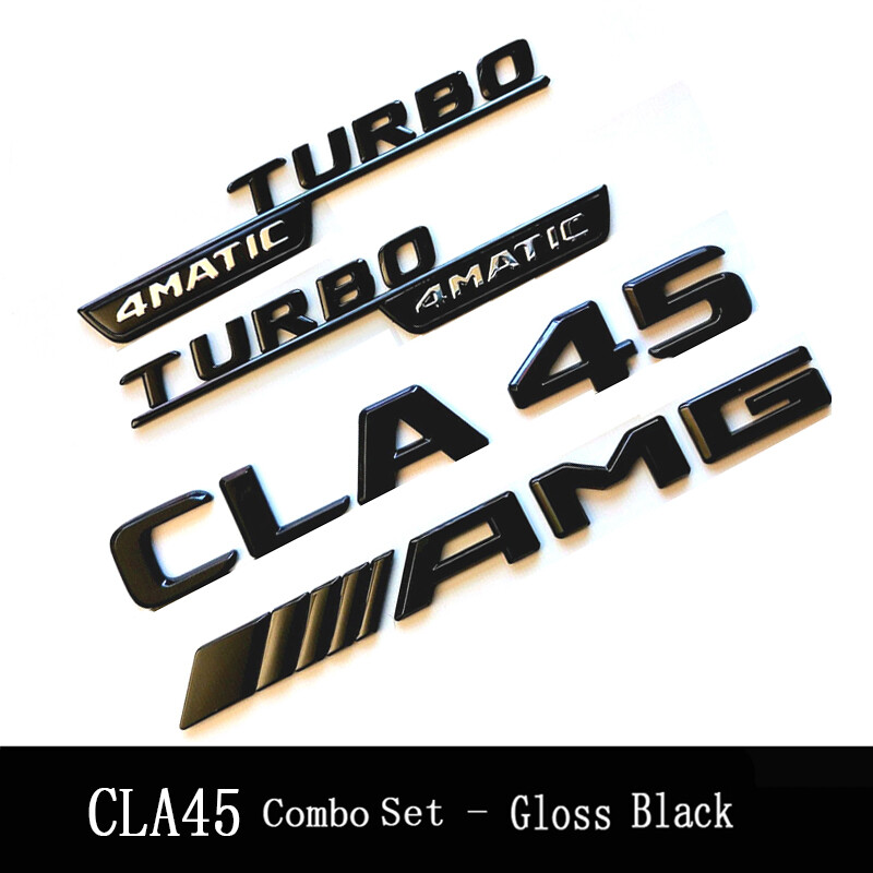 CLA45 AMG TURBO 4MATIC Emblem Gloss Black Badge Set for Mercedes C117 ...