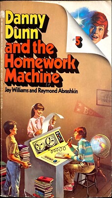 Danny Dunn and the Homework Machine by Jay Williams Raymond Abrashkin Paperback | eBay