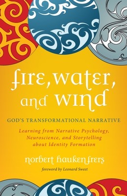 Fire, Water, and Wind Norbert Haukenfrers Paperback 9781498219884| eBay
