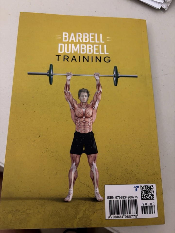 Barbell & Dumbbell Training A Weight Training Guide For Strength ...