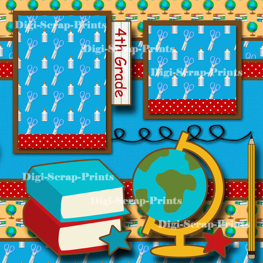 4TH GRADE SCHOOL 2 premade scrapbook pages paper piecing layout ...