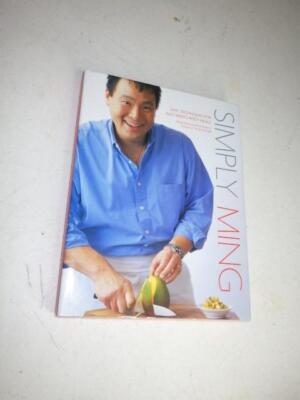 SIMPLY MING TECHNIQUES EAST MEETS WEST COOK BOOK KITCHEN COOKBOOK ...