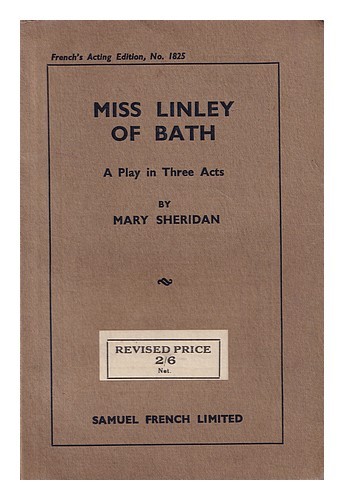 Sheridan, Mary Miss Linley Di Bath: Un'Opera In Tre Atti / Mary ...