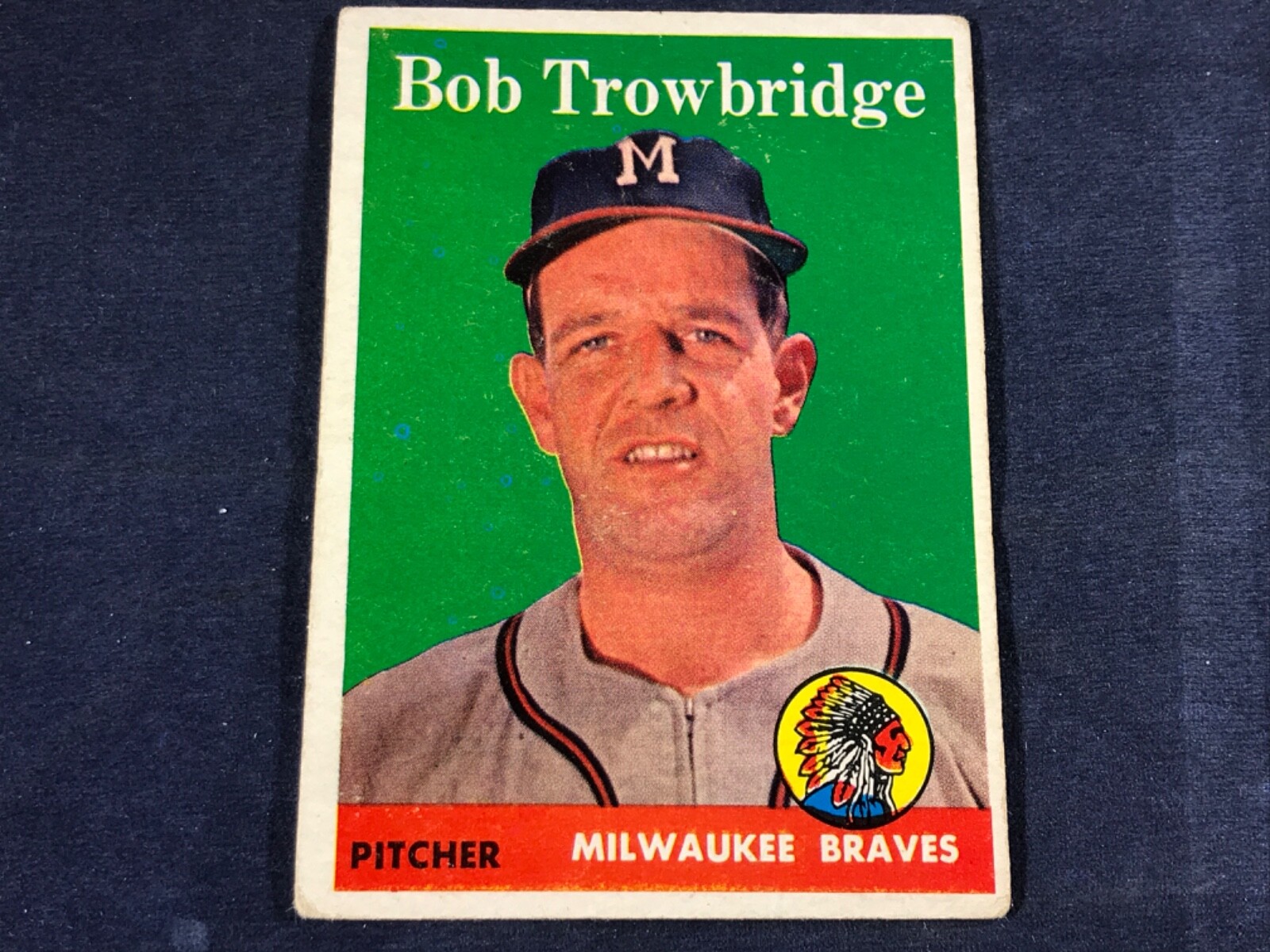 F4-48 BASEBALL CARD - BOB TROWBRIDGE MILWAUKEE BRAVES - 1958 TOPPS ...