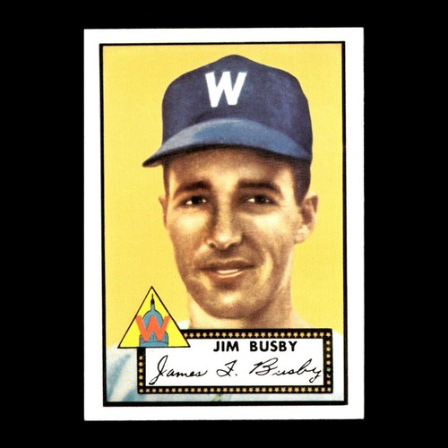 Jim Busby 1983 Topps 1952 Reprint Series Washington Senators #309 NM ...