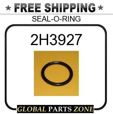 2H3927 - SEAL-O-RING 1W1039 781977 870921 8T7217 for Caterpillar (CAT ...