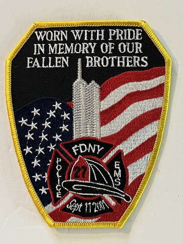 VINTAGE SEPT 11 2001 MEMORIAL PATCH/FDNY POLICE EMS FALLEN BROTHERS ...