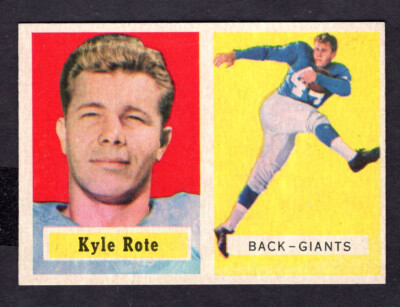 1957 TOPPS KYLE ROTE CARD NO:59 B NEAR MINT CONDITION | eBay