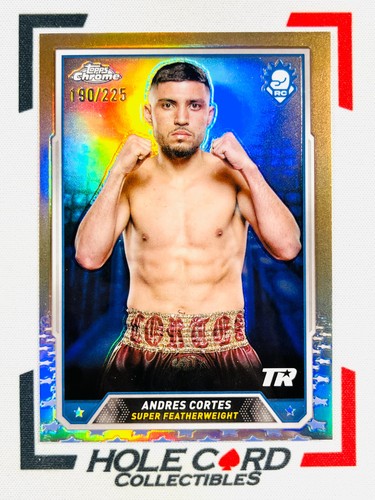 ANDRES CORTES RC 2024 Topps Chrome Boxing #15 Bronze Refractor 190/225 ...