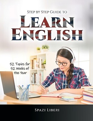 Step by Step Guide Learn English 52 Topics for 52 Weeks th by Spazi ...