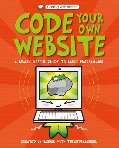 Coding with Basher: Code Your Own Website 9780753475119| eBay