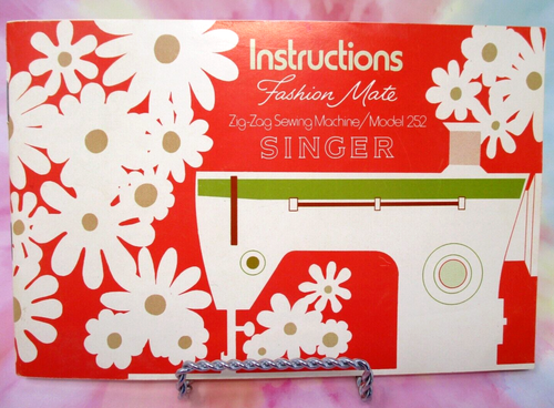 Singer Fashion Mate Sewing Machine Manual Model 252 Vintage 1971 1970s ...