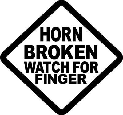 horn broken watch for finger car truck motorcycle VINYL DECAL STICKER 45-4 | eBay
