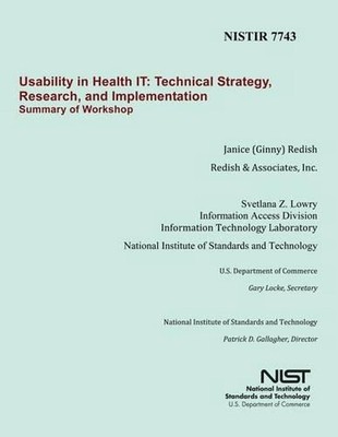 Nistir 7743: Usability in Health IT: Technical Strategy, Research and ...