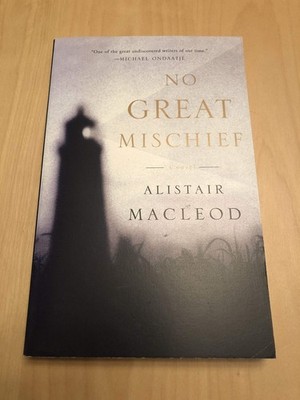 No Great Mischief: A Novel by MacLeod 9780375726651| eBay