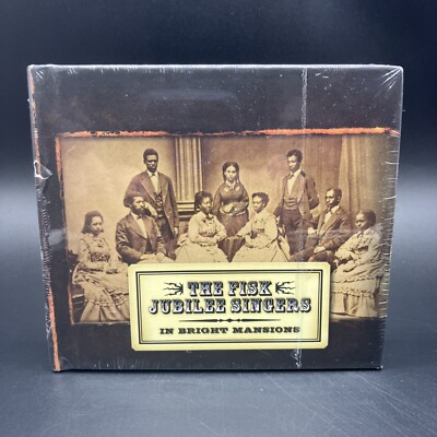 The Fisk Jubilee Singers CD In Bright Mansions Enhanced CD Sealed w ...