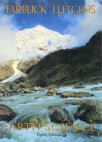 Earth Science by Frederick K. Lutgens and Edward J. Tarbuck (1996 ...