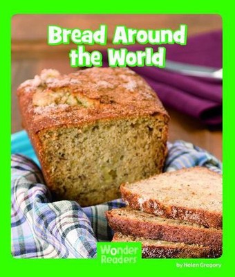 Bread Around the World by Helen Gregory (English) Paperback Book ...