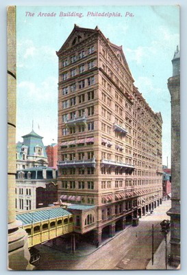 Philadelphia Pennsylvania Postcard Arcade Building Exterior 1910 ...