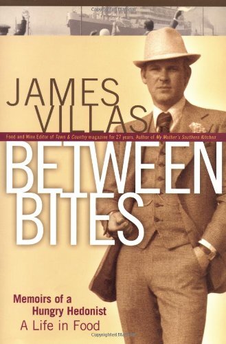 Between Bites: Memoirs of a Hungry Hedonist by Villas, James Hardback ...