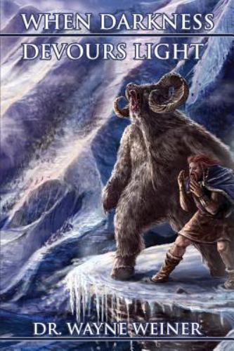 When Darkness Devours Light : Book Three in the Magical Tales of Kinsea ...