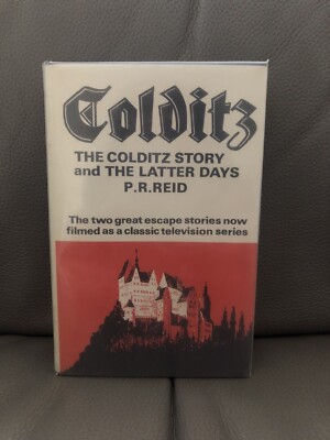 COLDITZ - The Colditz Story & The Latter Days by P R Reid (HC/DJ, 1974 ...