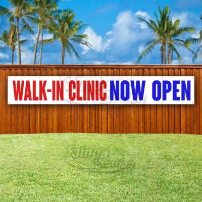 WALK-IN CLINIC NOW OPEN Advertising Vinyl Banner Flag Sign LARGE HUGE ...