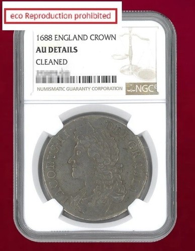 Crown Silver Coin ENGLAND 1688 NGC AU DETAILS CLEANED | eBay