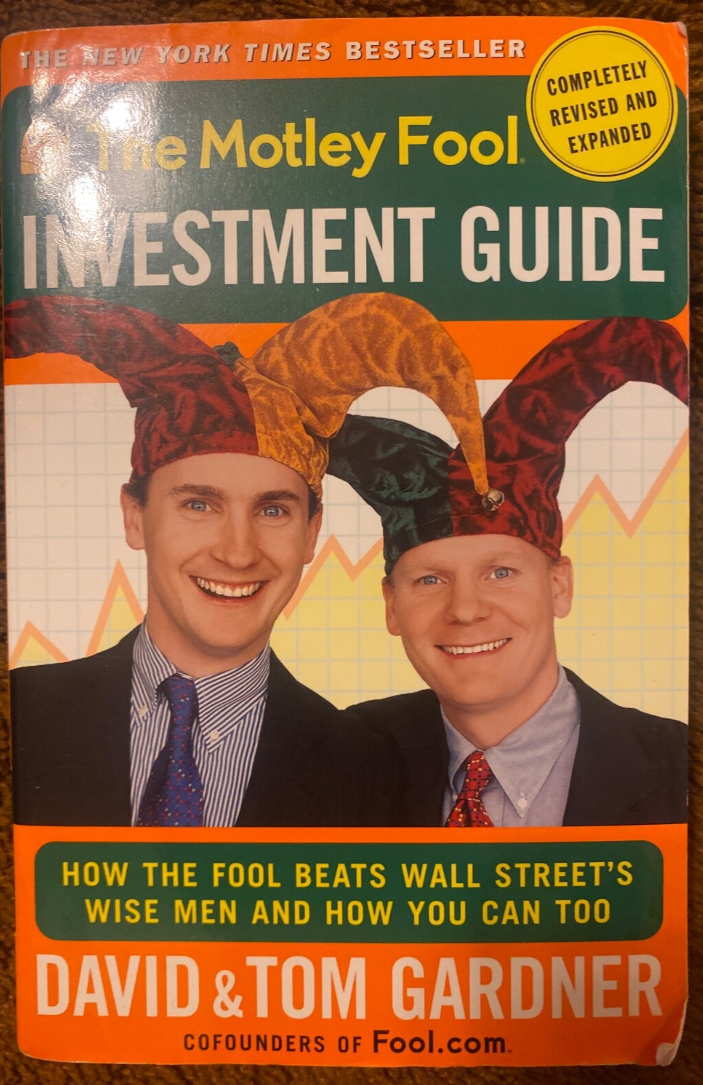 Motley Fool Investment Guide : How the Fool Beats Wall Street's Wise ...