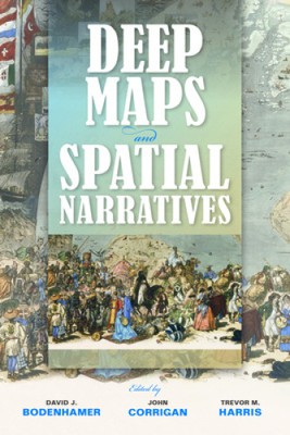 Deep Maps and Spatial Narratives (The Spatial Humanities) by David J. Bodenhamer | eBay